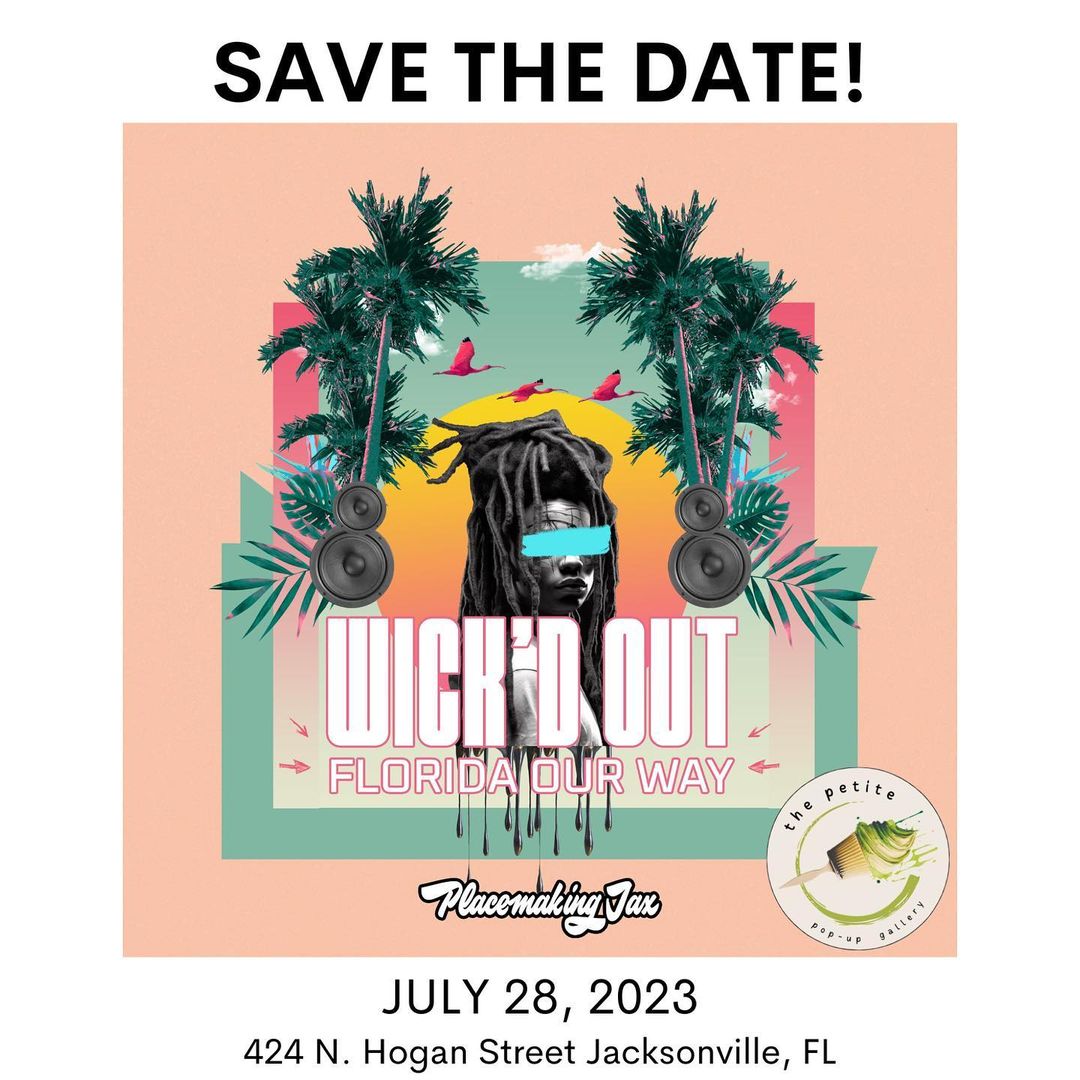 Wick’d Out Pop Up Gallery - Downtown Jacksonville