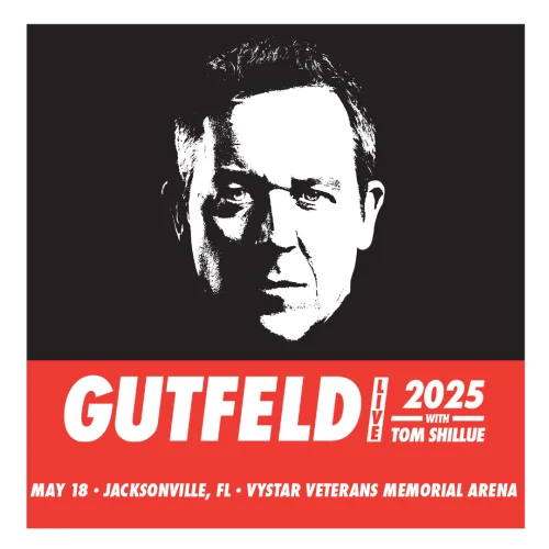 GUTFELD LIVE '25 Featuring Greg Gutfeld and special guest Tom Shillue ...